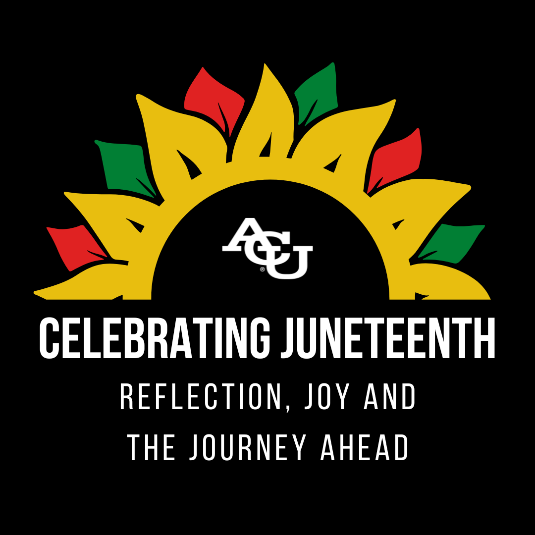 Celebrating Juneteenth: Reflection, Joy and the Journey Ahead | Abilene ...